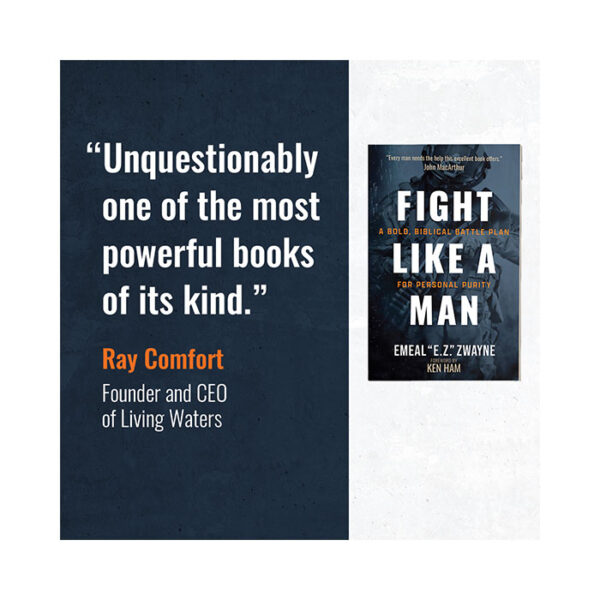 Fight Like a Man - Living Waters